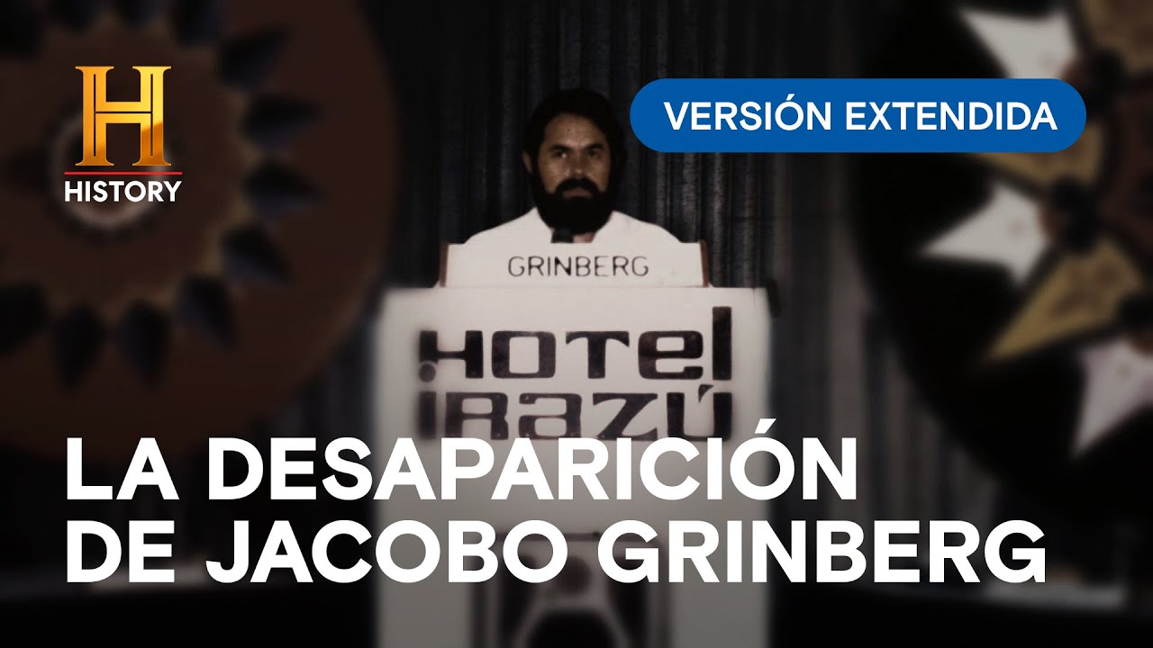 DESAPARICIÓN DE JACOBO GRINBERG y su vínculo con PACHITA- CASO COMPLETO- INEXPLICABLE ...