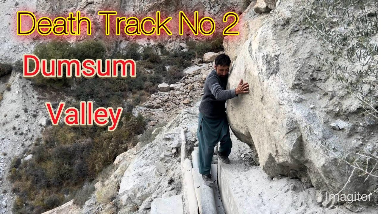 Death Track Dumsum Valley Siachen |Most Dengerous Walking Trek|Unseen ...