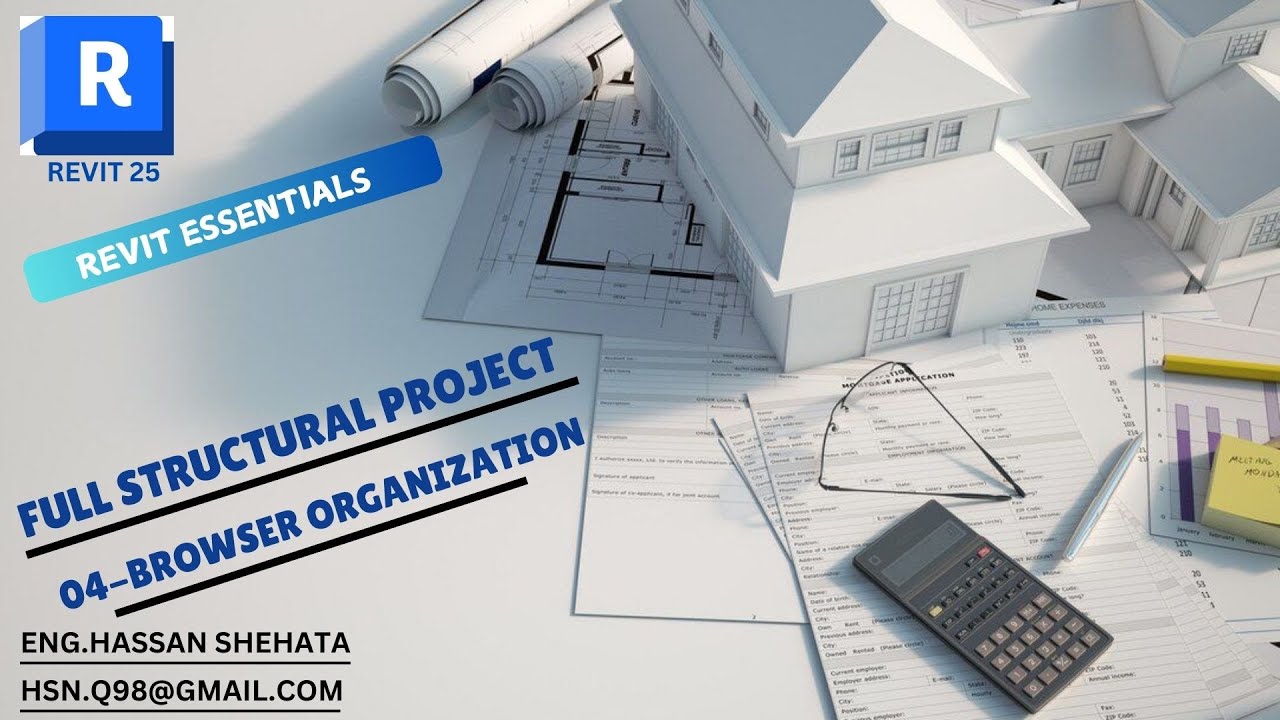 04-REVIT full project (BROWSER ORGANIZATION) I مشروع ريفيت كامل (تنظيم ...