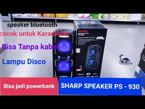 Speaker Bluetooth & Karaokean SHARP PS 930 - YouTube