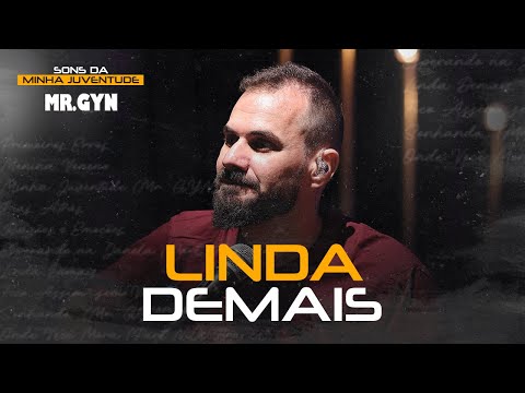 Mr. Gyn - Linda Demais | Sons Da Minha Juventude Acústico, Parte 1 (Nostalgia Pop/Rock Brasil)