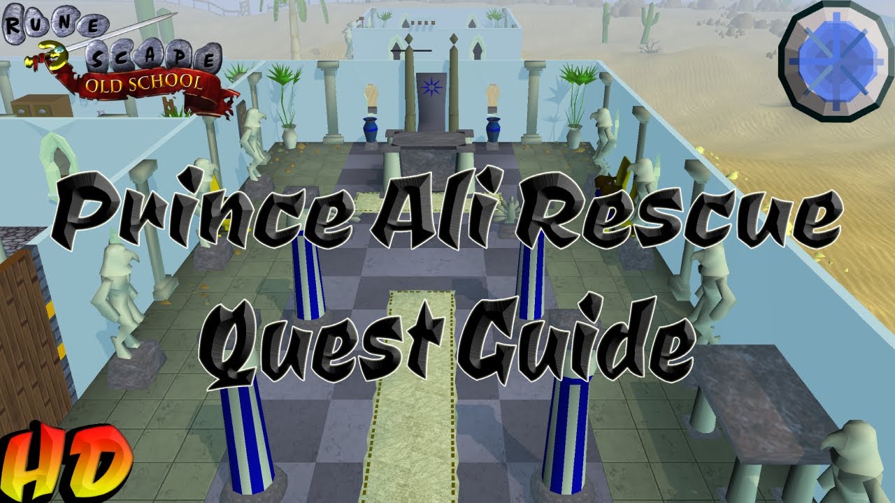 [OSRS] Quest Guide: Prince Ali Rescue [HD] - YouTube