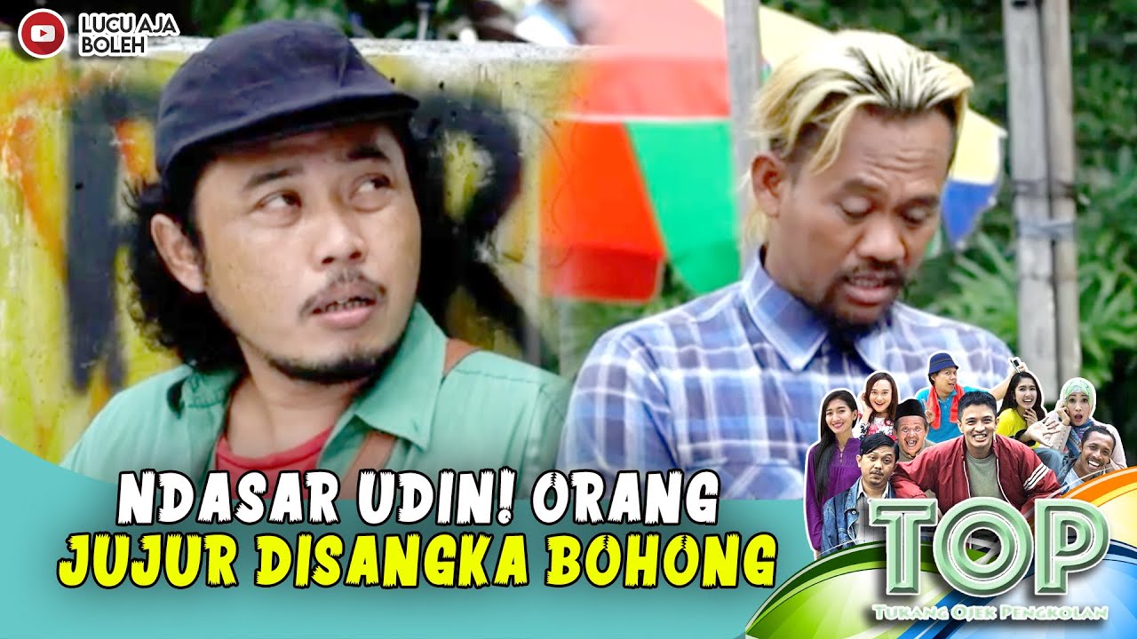 NDASAR UDIN! ORANGJUJUR DISANGKA BOHONG - TUKANG OJEK PENGKOLAN - YouTube