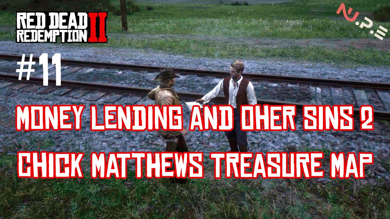 RDR 2 - Money Lending and Oher Sins 2 - Chick Matthews Treasure Map ...