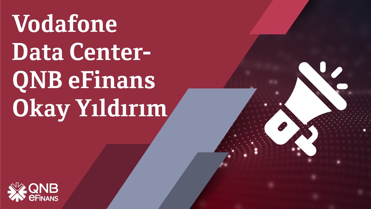 Vodafone Data Center - QNB eFinans, Okay Yıldırım - YouTube