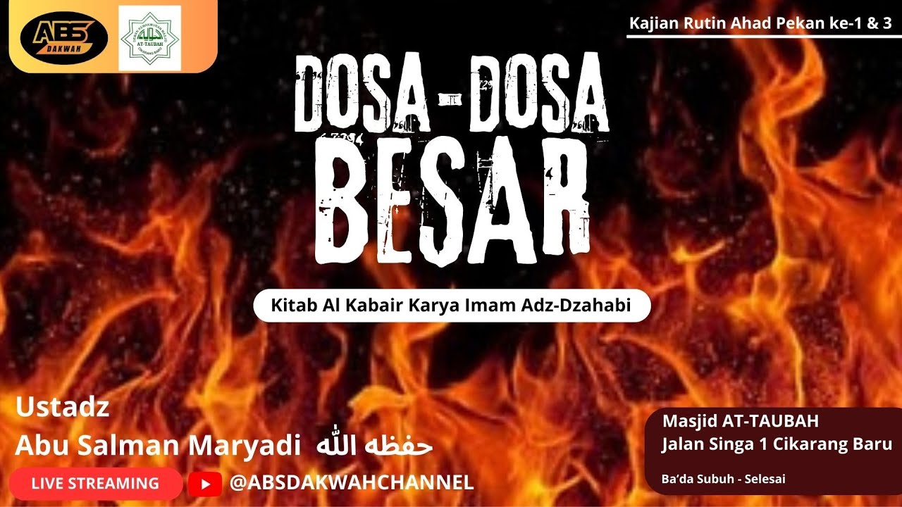 Dosa-dosa Besar #Bab Syirik - Ustadz Abu Salman Maryadi حفظه الله - YouTube