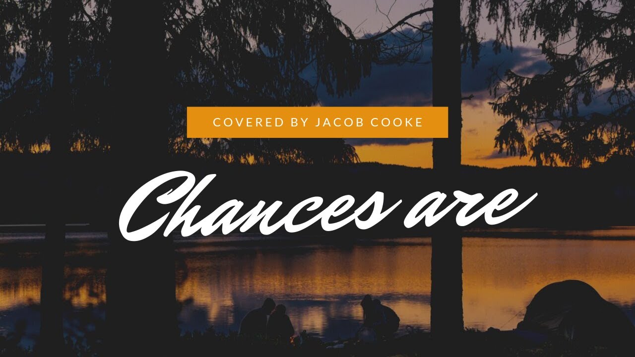 Chances are (COVER) Chords - Chordify
