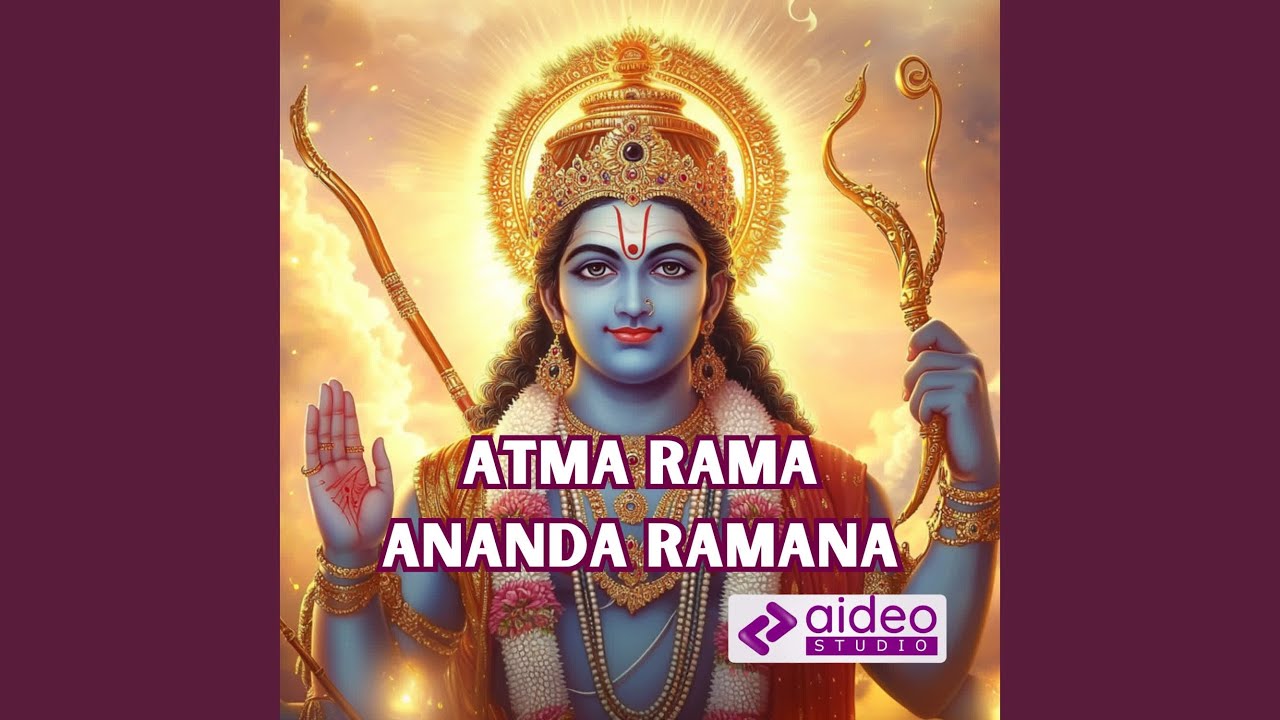 Atma Rama Ananda Ramana - YouTube