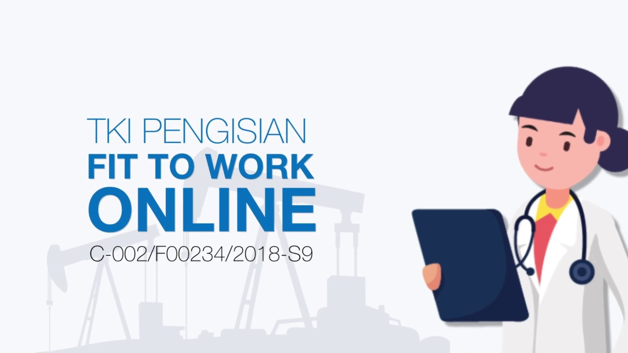 PEMERIKSAAN FIT TO WORK - YouTube