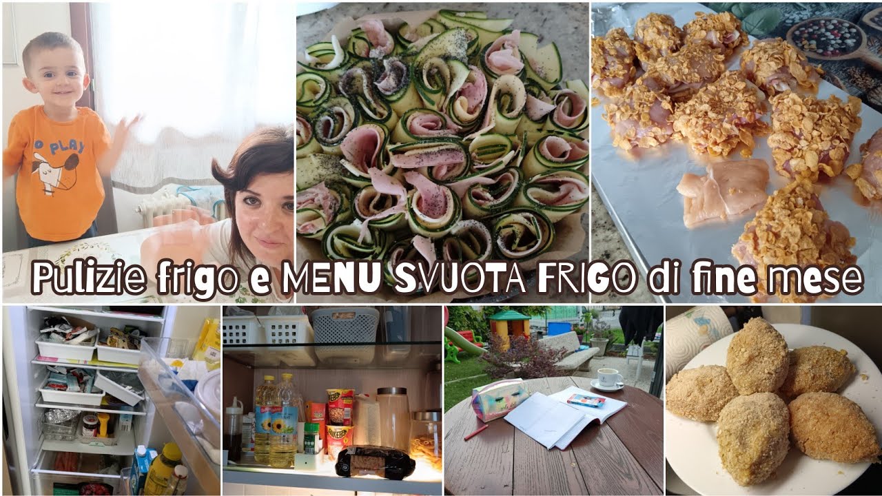 SPESA - pulizie frigo e MENU SVUOTA FRIGO DI FINE MESE - YouTube