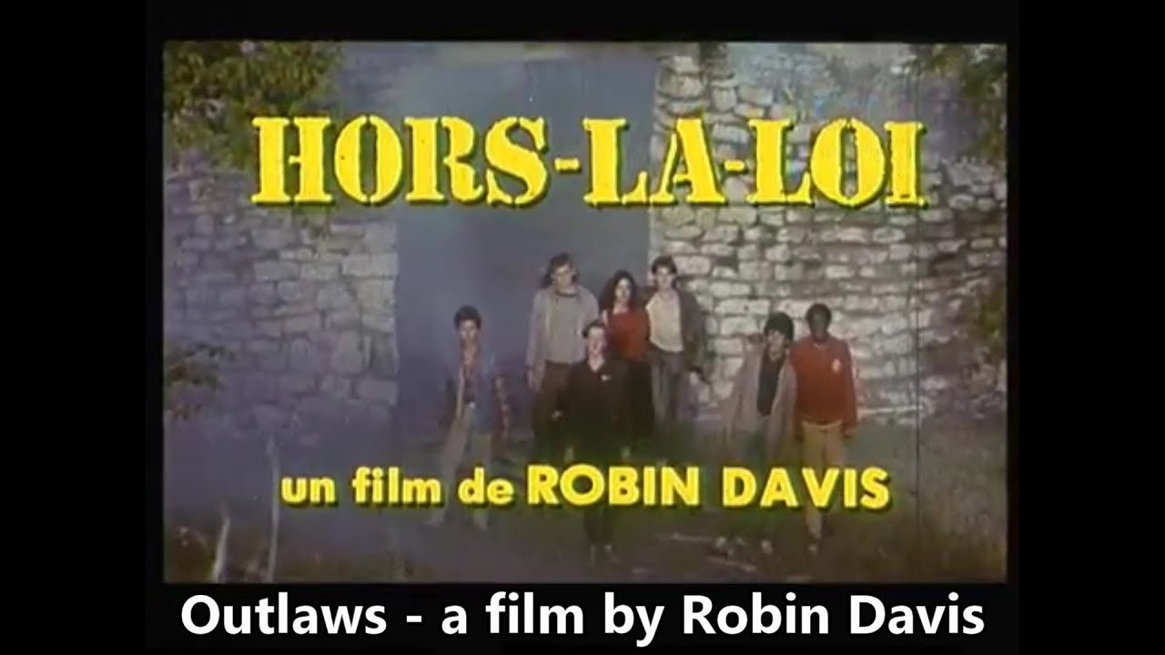Outlaws aka Hors-la-loi (1985) Trailer - English Subtitles - YouTube
