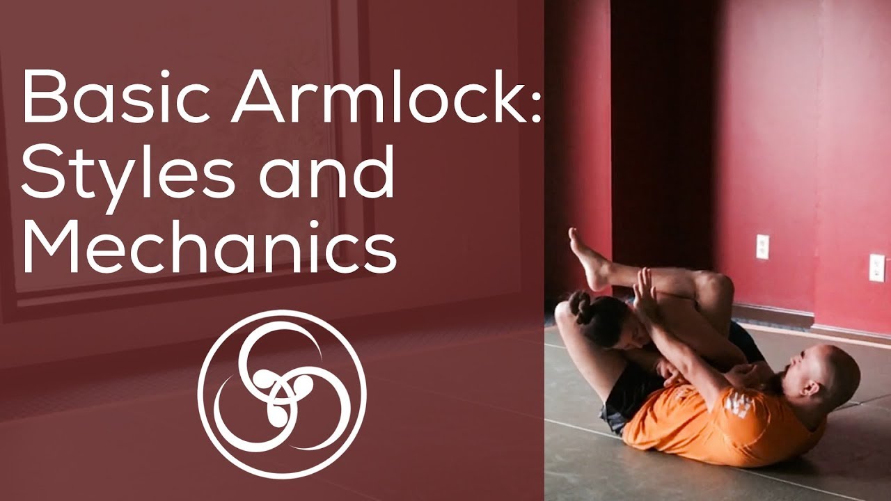 Basic Armlock: Styles and Mechanics - YouTube