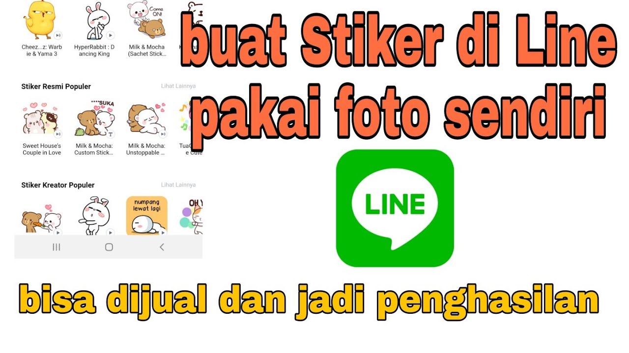 CARA BUAT STICKER SENDIRI DI APLIKASI LINE - YouTube