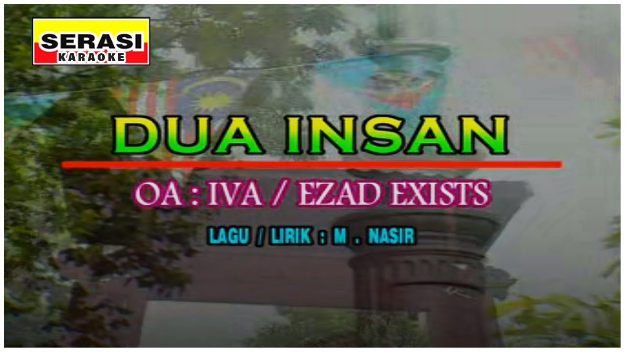 Iva & Ezad Exists - Dua Insan KARAOKE - YouTube