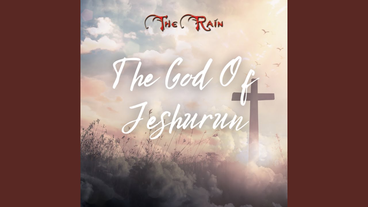 The God of Jeshurun - YouTube