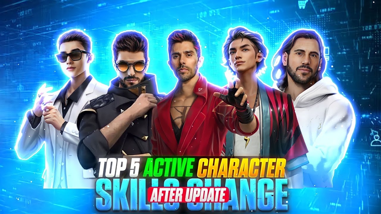 HOW TO TOP 5 ACTIVE CHARACTER SKILLS CHANGE AFTER UPDATE | 5 CHARACTER ...