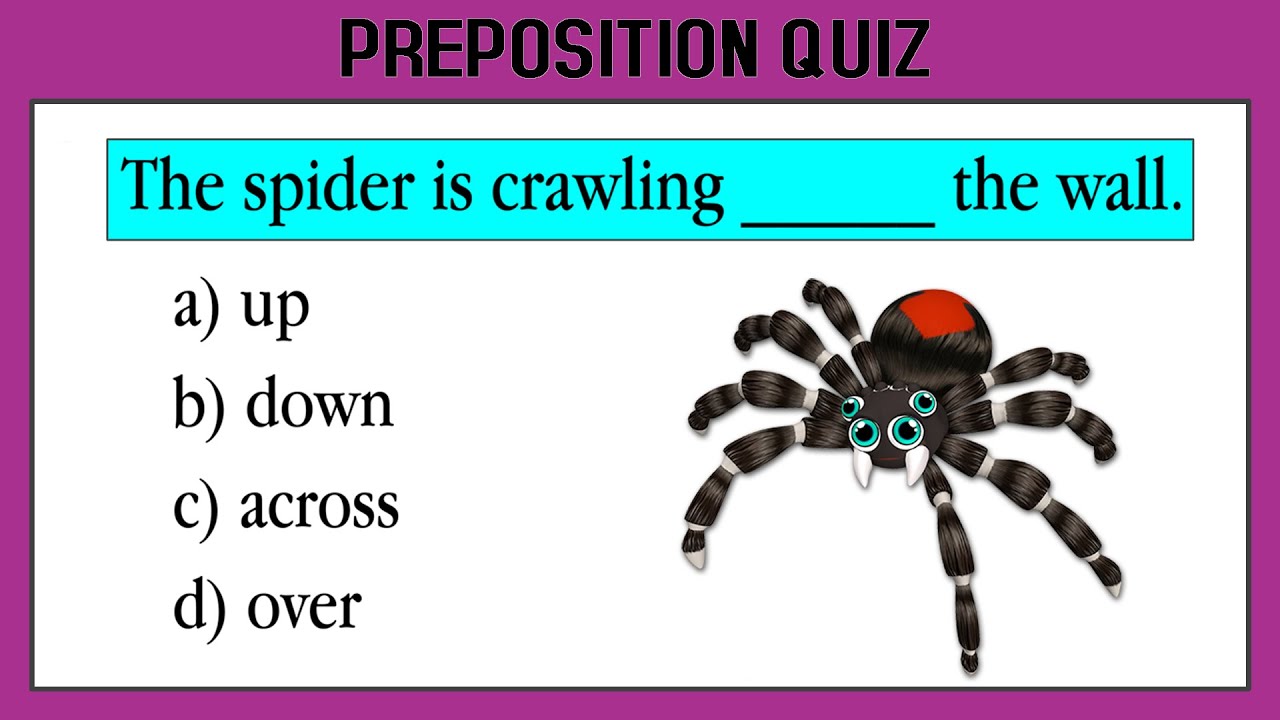 PREPOSITIONS TEST: Can You Pass This Quiz? preposition practice ...
