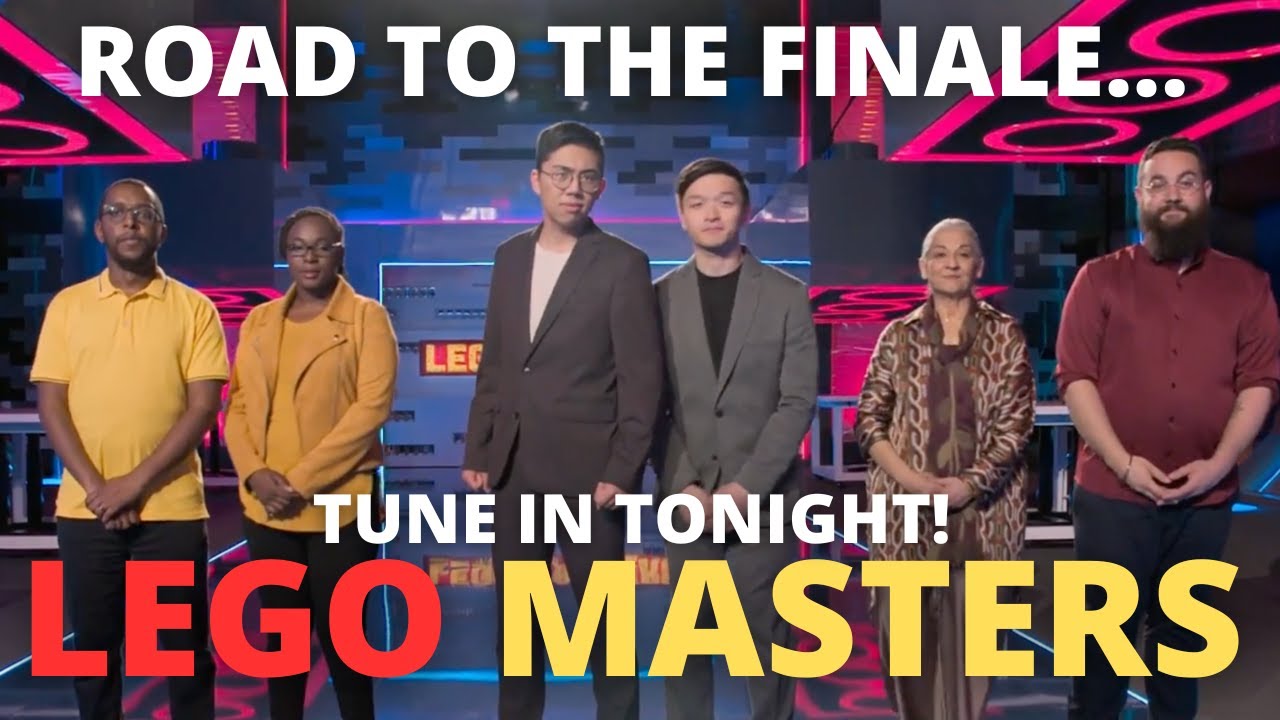 WE MADE IT TO THE FINALE! Our LEGO Masters Journey Thus Far, Recapped ...