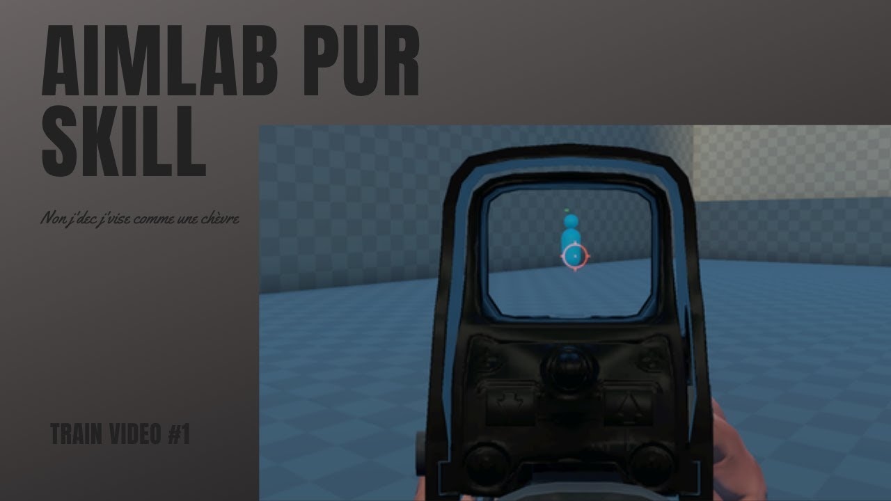 Training Aim #1/ AimLab c'est cool - YouTube