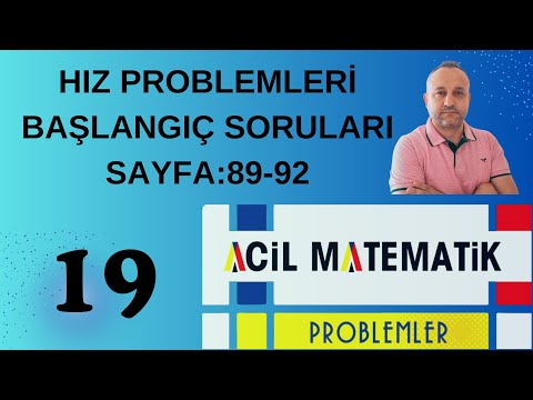 19 Hız Problemleri Başlangıç Soruları Acil Matematik Problemler Fasikülü #problem @acilmatematik