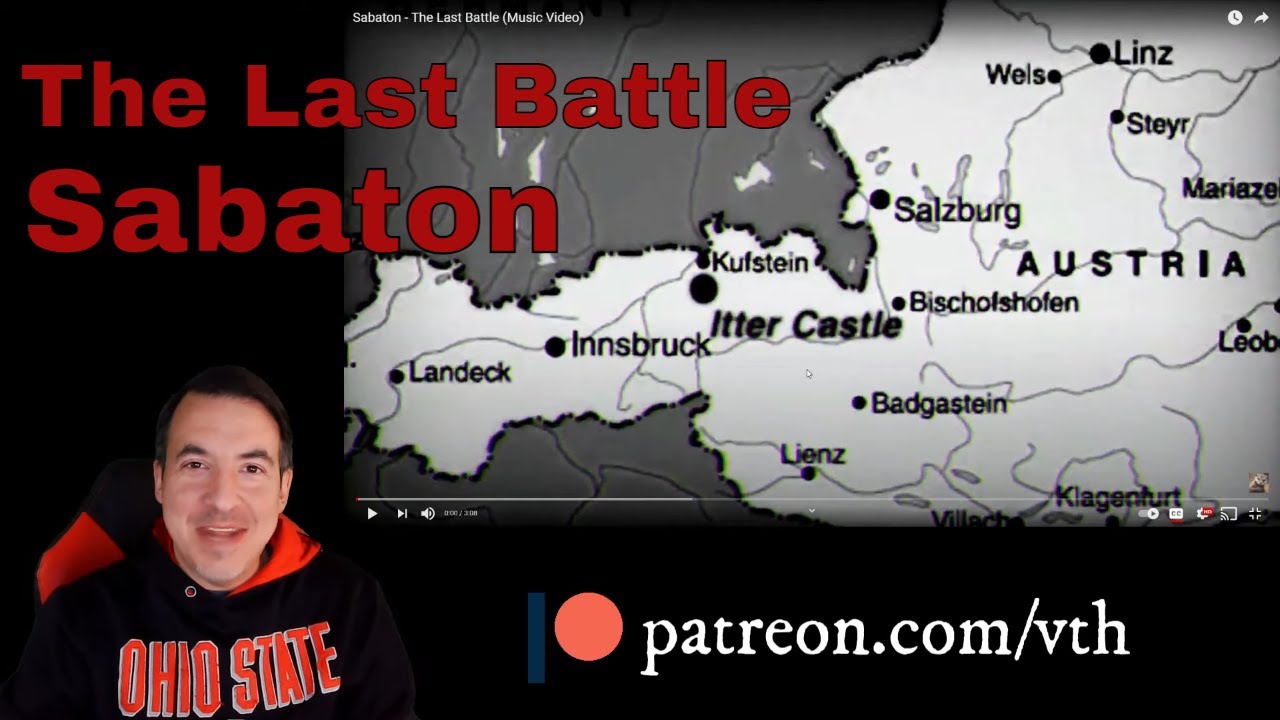 A Historian Reacts - THE LAST BATTLE - Sabaton (Castle Itter) - YouTube