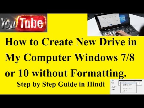 How to Create New Drive in My Computer Windows 7 / 8 / 10 ( In Hindi ...