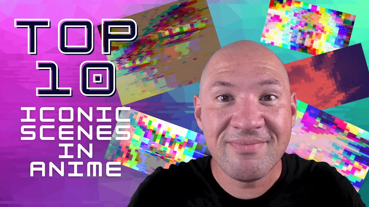 MY TOP TEN ICONIC SCENES IN ANIME! - YouTube