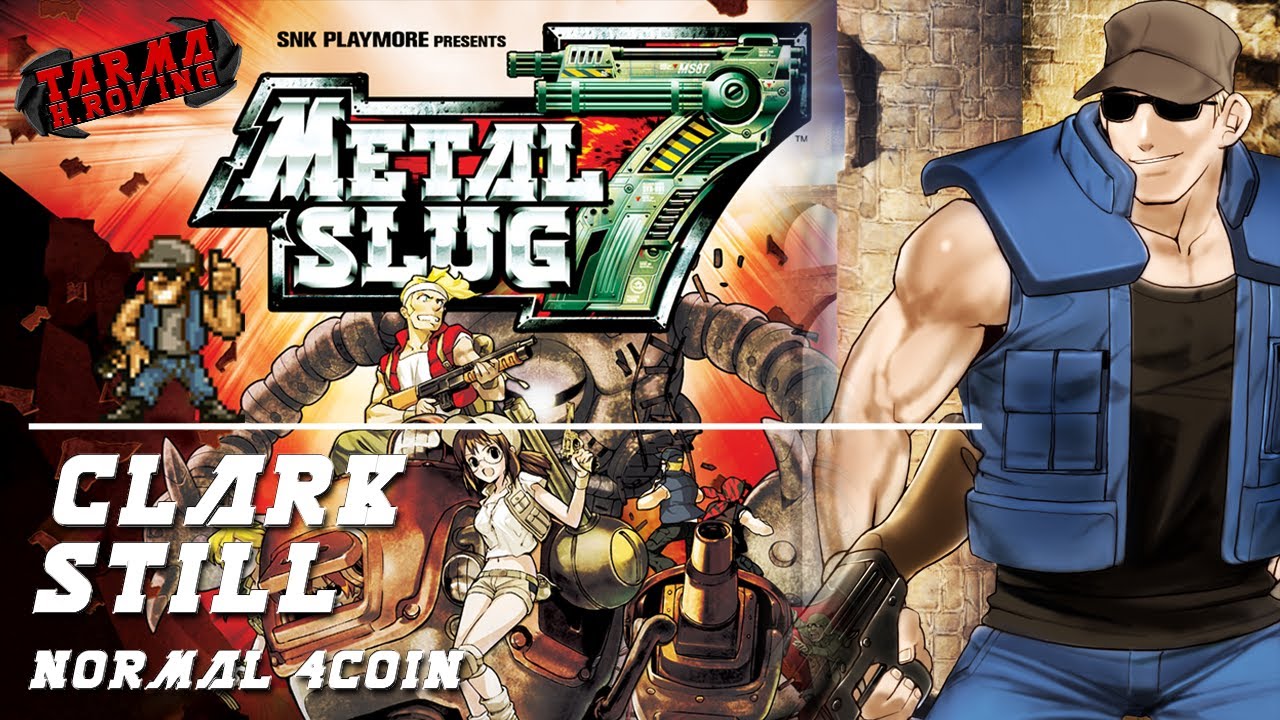 Metal slug 7 HD Normal (Clark Still) 4Coin - YouTube