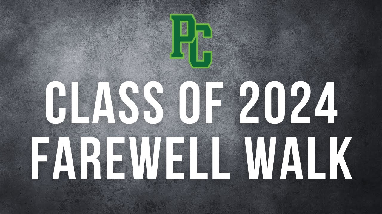 Class of 2024 Farewell Walk - YouTube