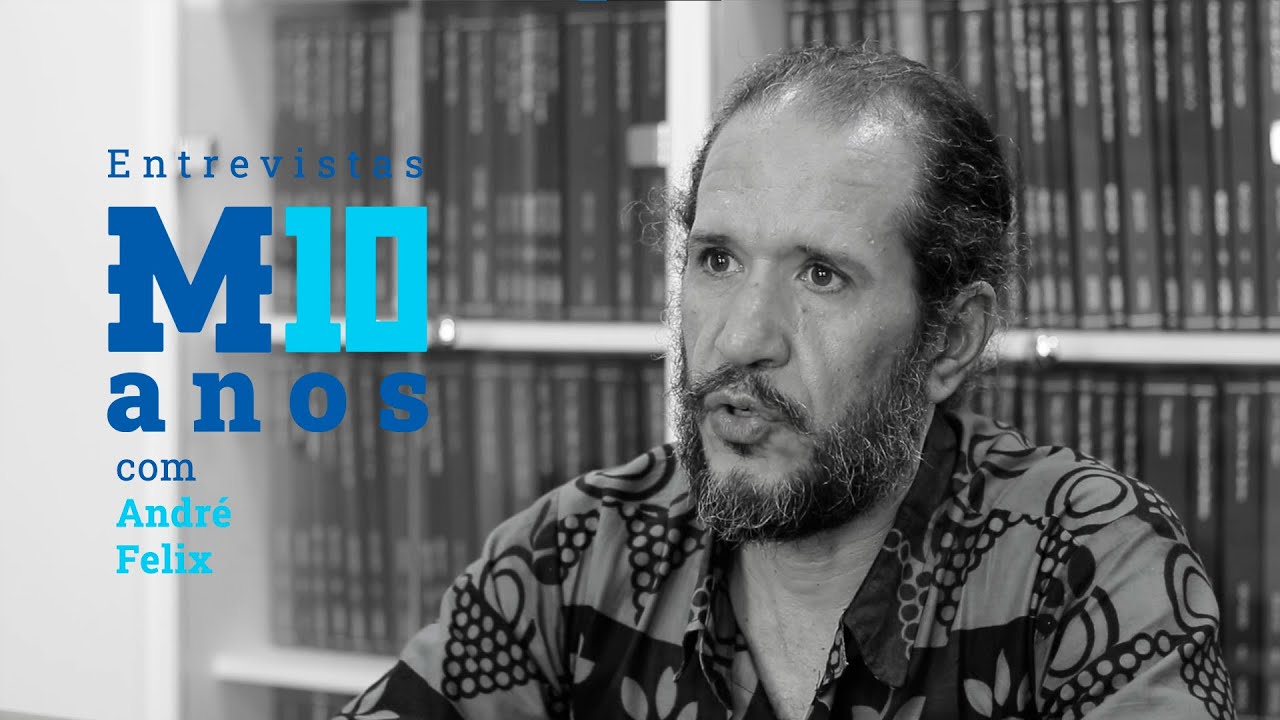 Manchetômetro 10 anos: entrevista com André Felix - YouTube