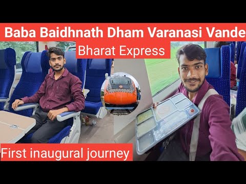 Baba Baidhnath Dham (Deoghar) Varanasi Vande bharat express ...