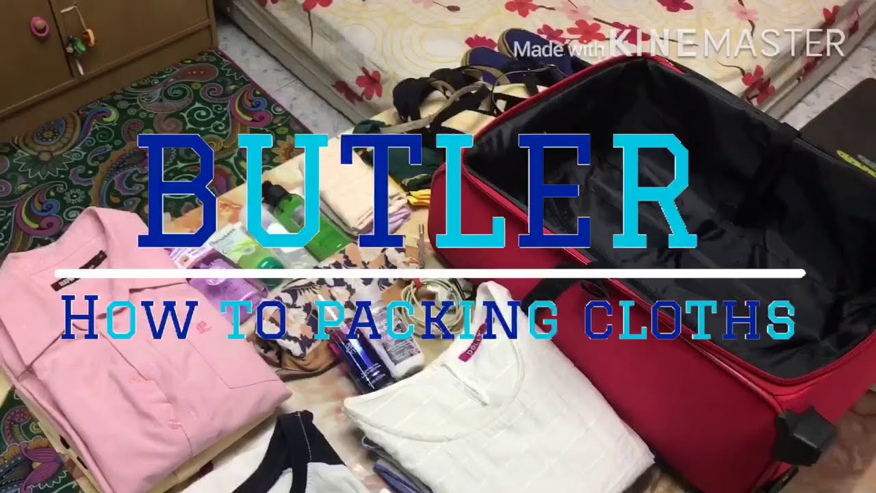 Butler : How To Packing Cloths (Housekeeping) - YouTube