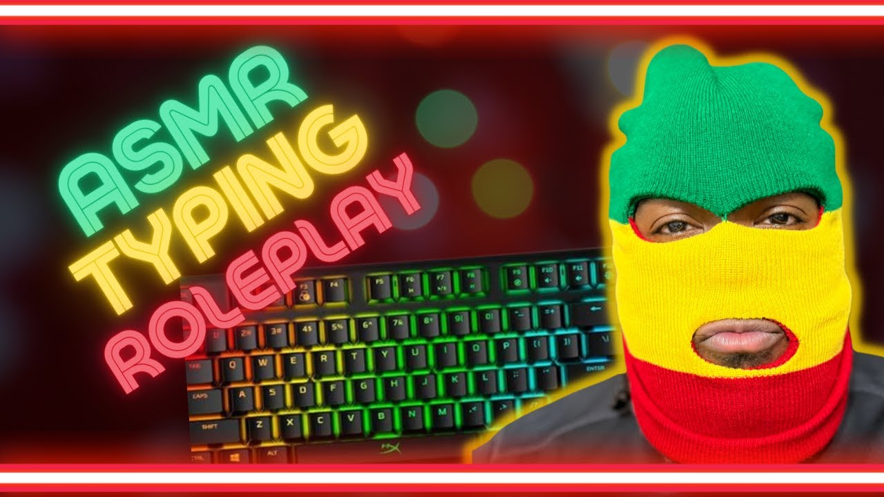 ASMR TYPING | ASMR ROLEPLAY | ASMR Sounds - YouTube