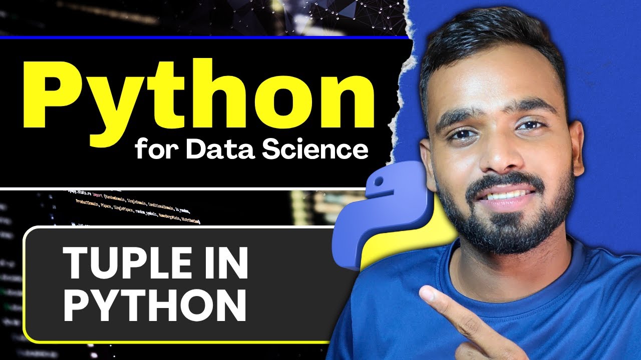Tuples in Python | Python for Data Science | Python Full Course for Beginners - YouTube
