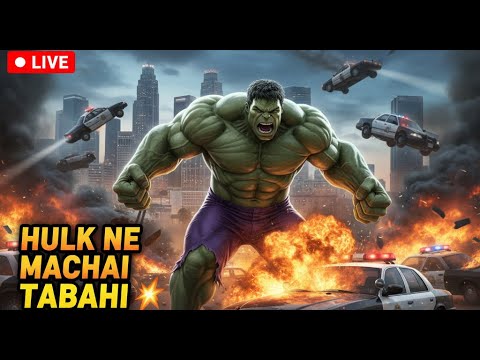 🔴 GTA V LIVE: Hulk VS Police 😱🔥 Police Bhi Darr Gayi! 🚓in Los Santos ...