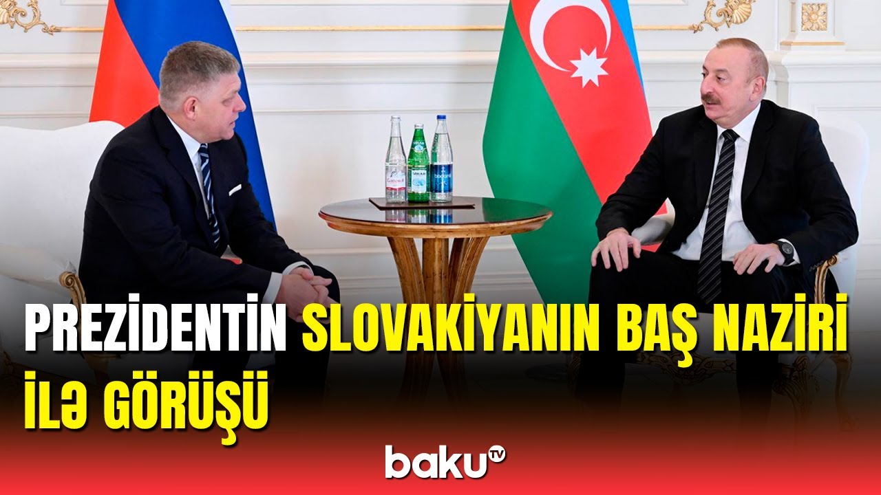 Slovakiya ilə mühüm sənədlər imzalandı | Robert Fitso Azərbaycanda ...