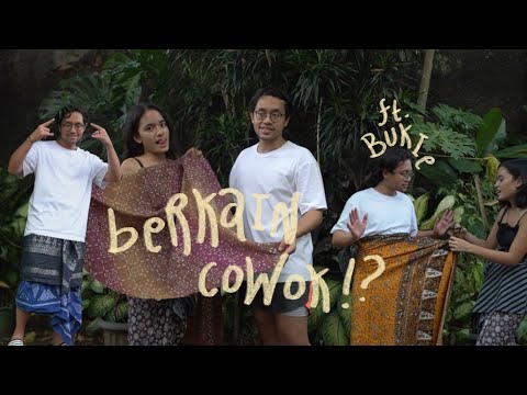 Ngajarin Cowok Berkain ft. Bukie Mansyur