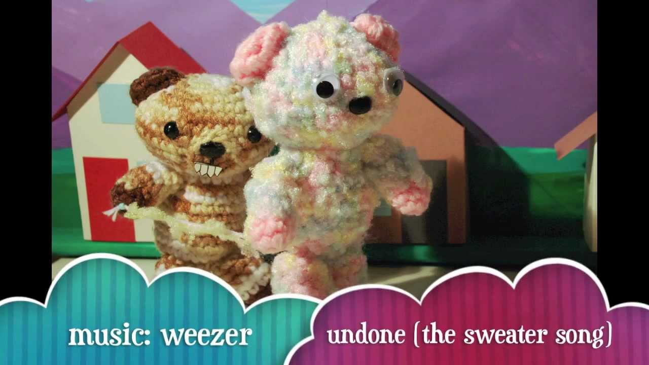 Weezer "Undone - The Sweater Song" Crochet Stop Motion Animation - YouTube