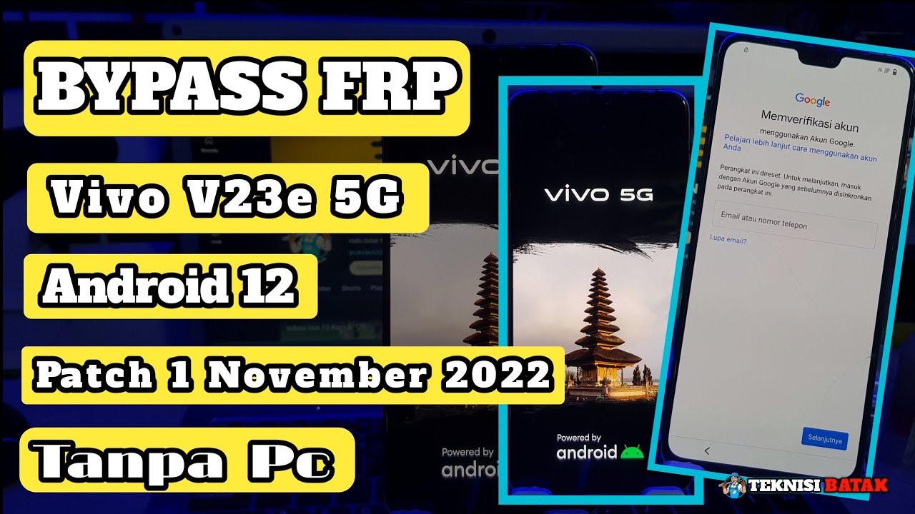 Reset dan Bypass Frp Vivo V23 5G Model V2130 Pd 2167Bf Android 12 Patch ...