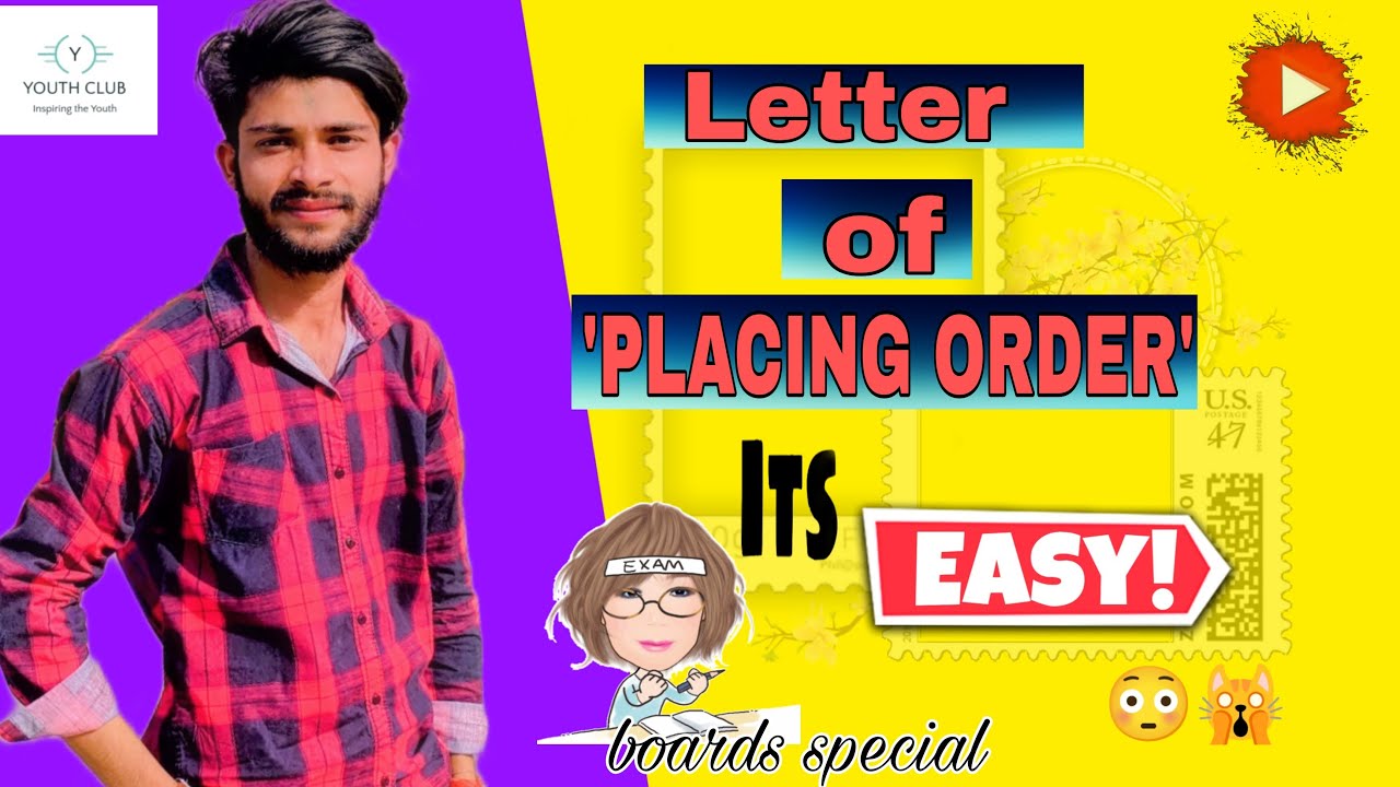 Letter of Placing Order - Easy Trick | Class 10 | order letter | order ...
