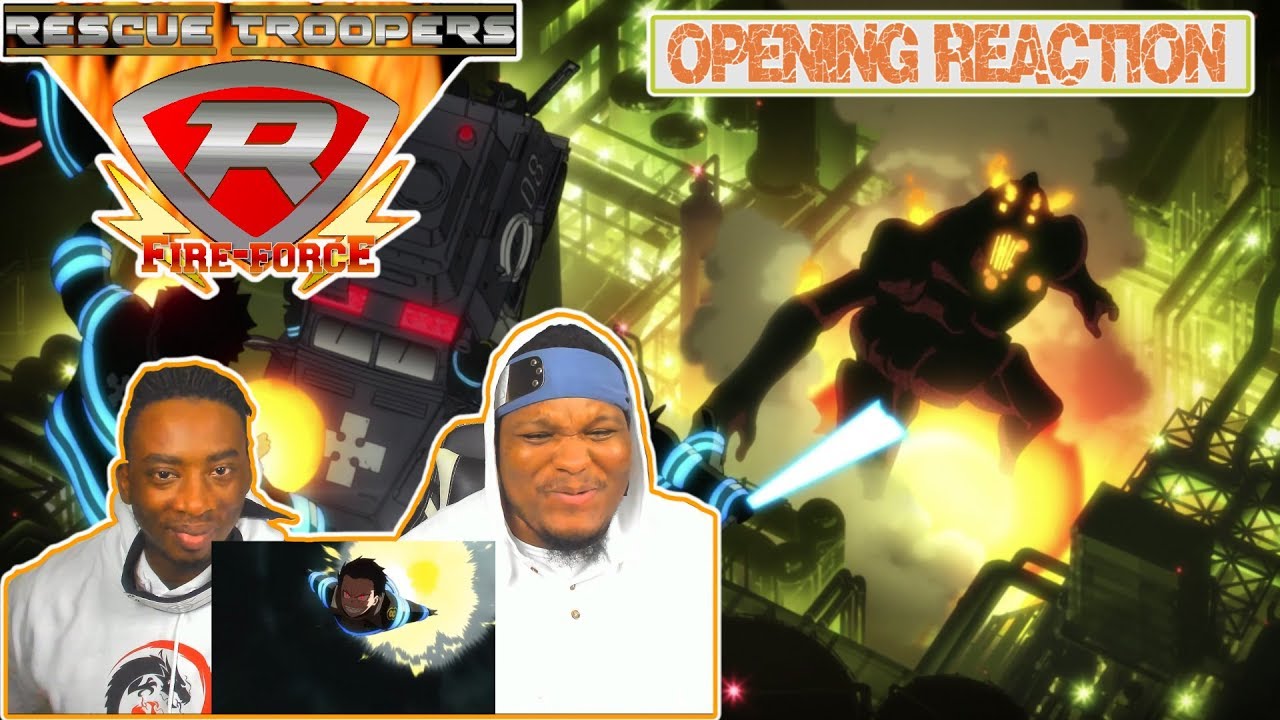 🔥🔥 LITERALLY HEAT!! 🔥🔥 FIRE FORCE Opening 1 [BLIND REACTION] - YouTube