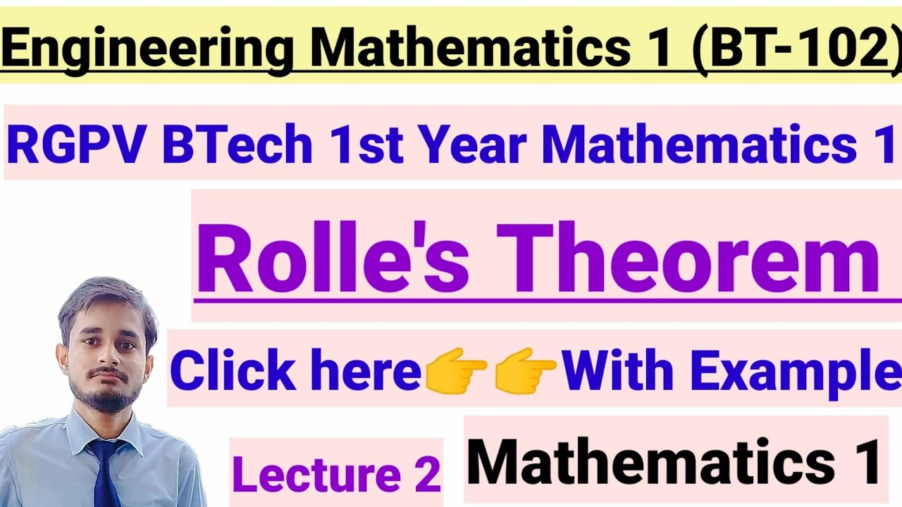 Rolle's Theorem || Mathematics 1 || Engineering Mathematics 1||RGPV ...