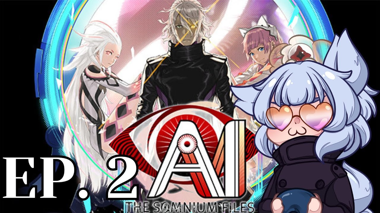 Miaou Plays Ai The Somnium Files Ep 2 Boss Is Kinda Youtube