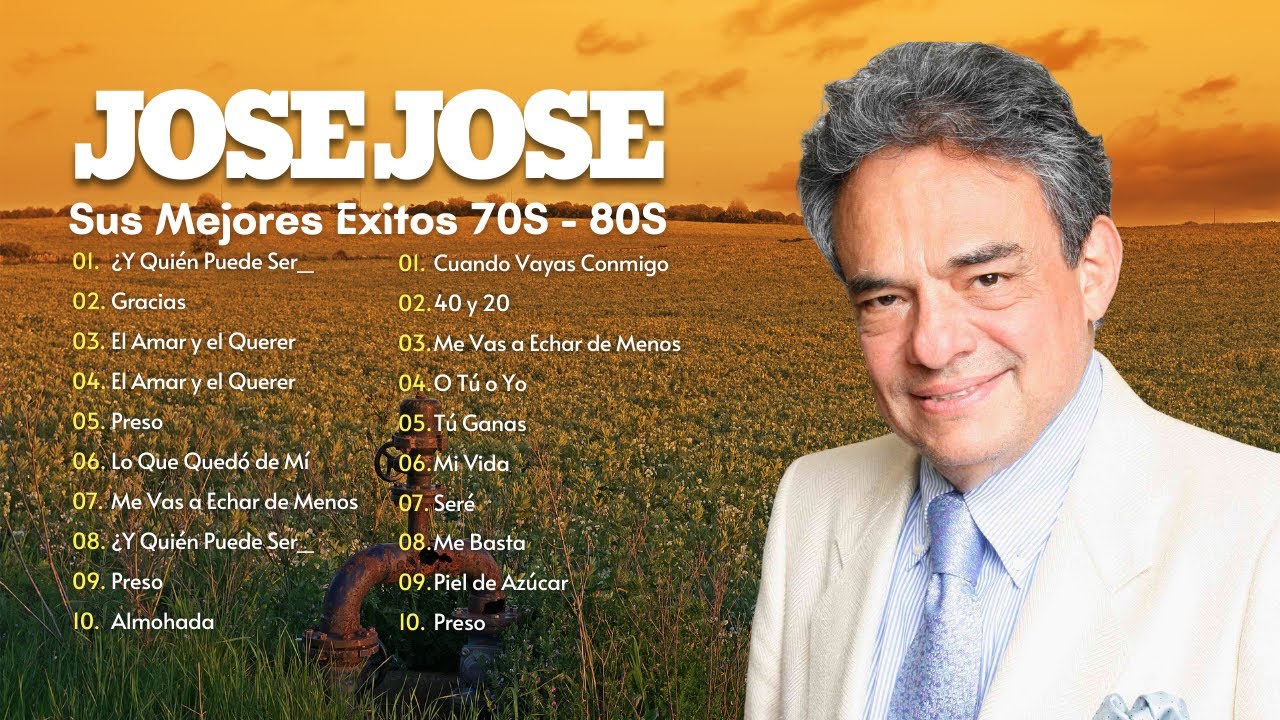 JOSE JOSE (2024) ~ Jose Jose Las Mejores Exitos Jose Jose Baladas ...
