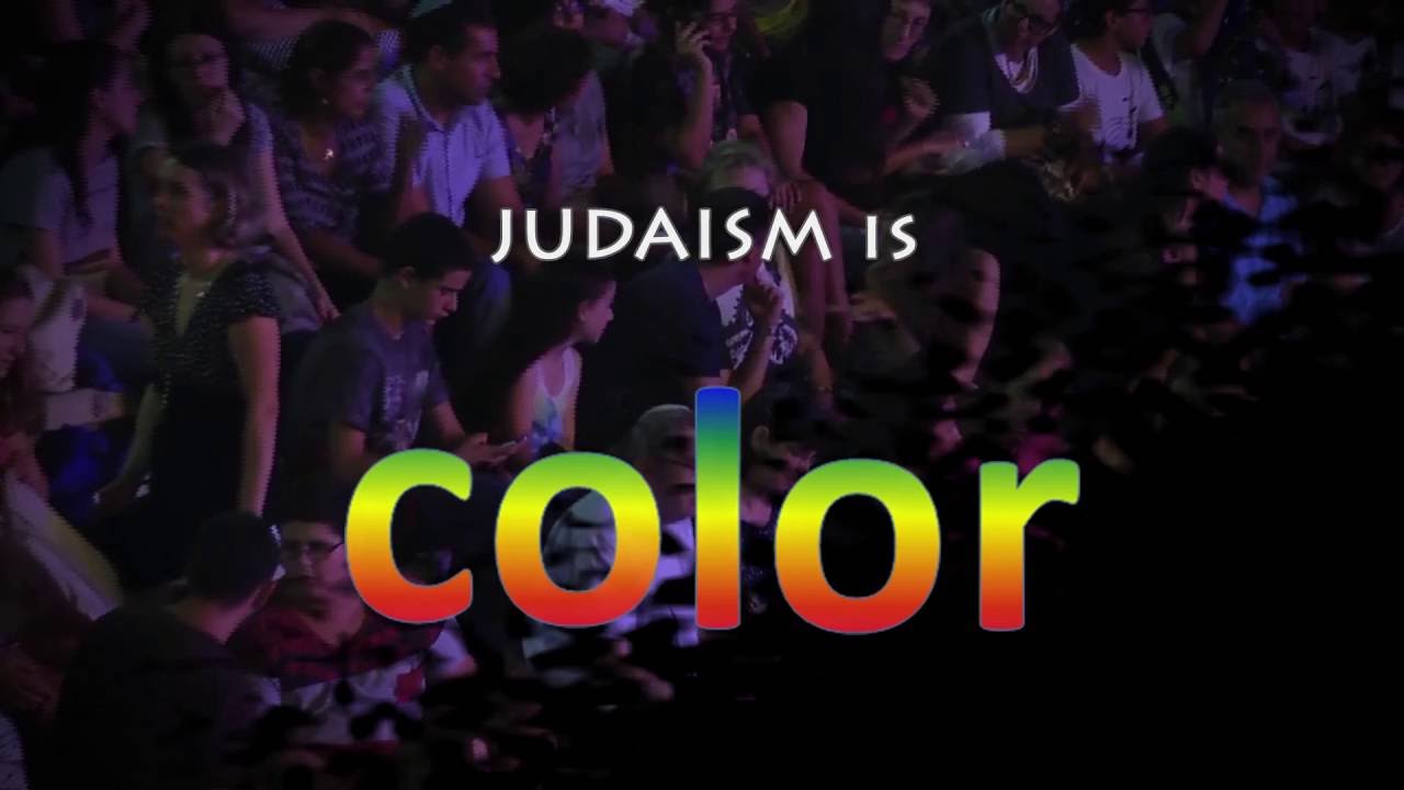 The Color of Judaism - YouTube