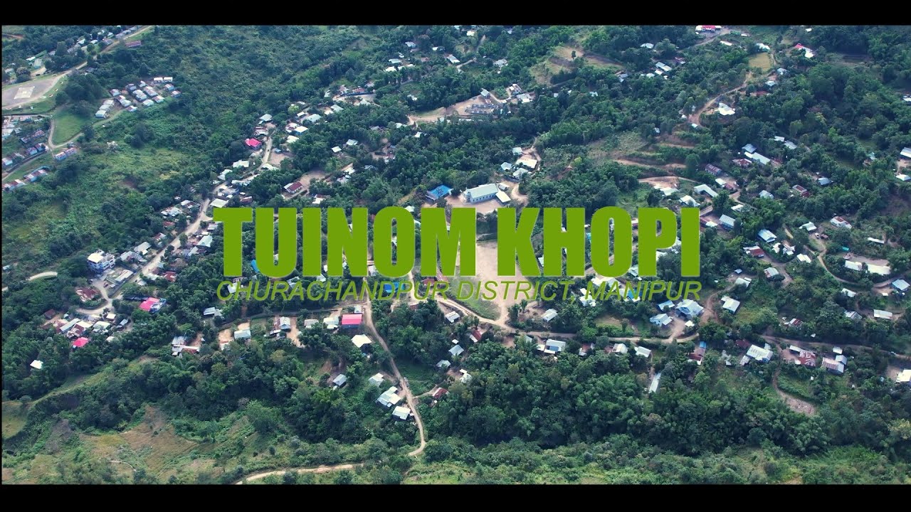 SAPARMAINA VANGKHO || KANGPOKPI DISTRICT, MANIPUR - YouTube