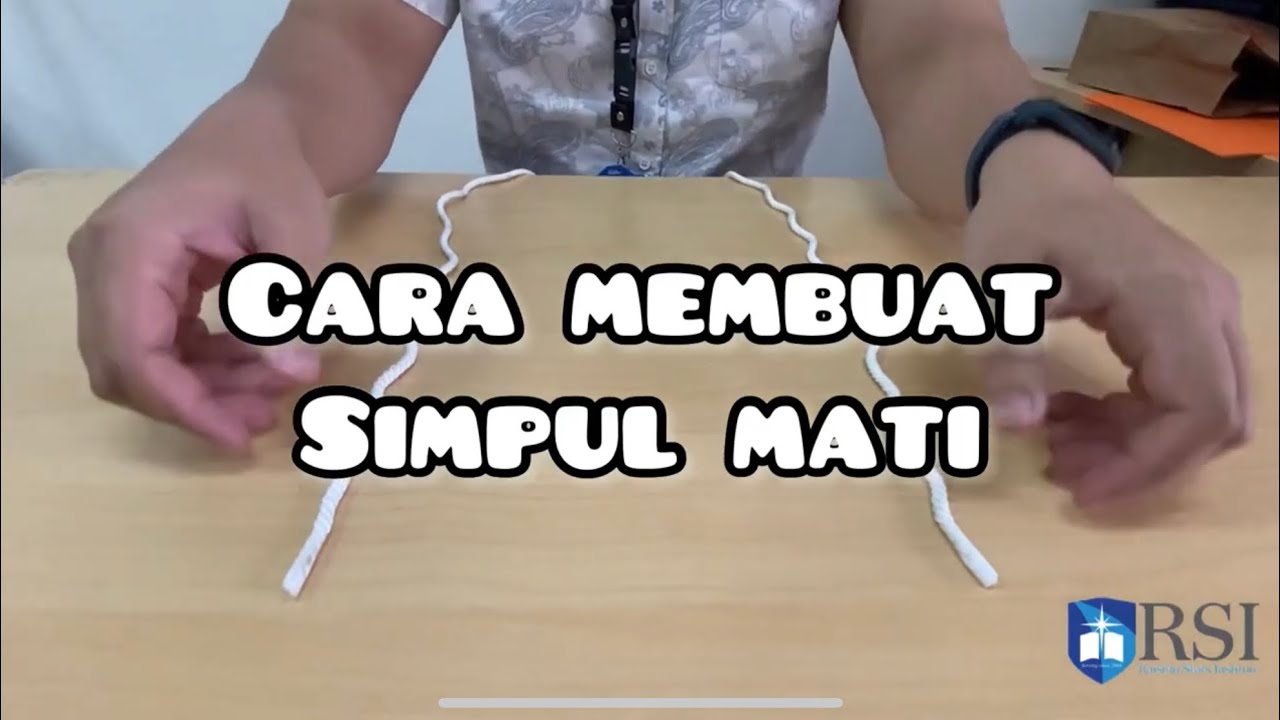 Cara Membuat Simpul Mati - YouTube
