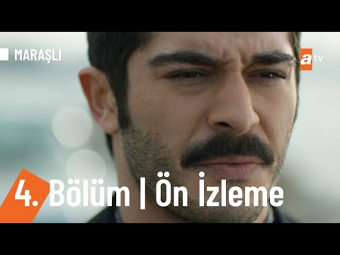 Maraşlı 4. Bölüm | Ön İzleme