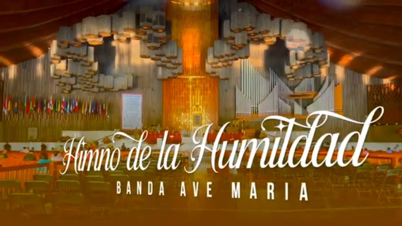 Banda Ave Maria - Himno a la Humildad [ Video Letra ] Morena Vision ...