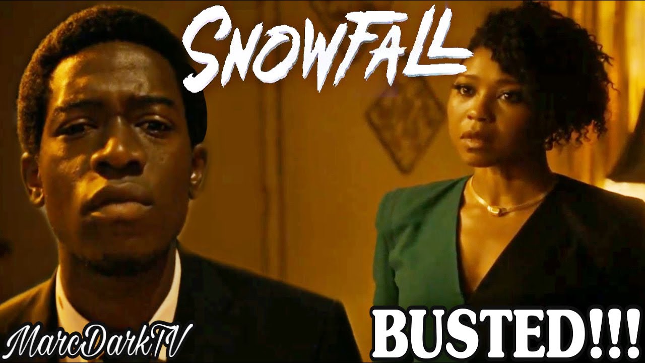 SNOWFALL SEASON 4 TANOSSE IS BUSTED BUT WHAT’S NEXT? - YouTube